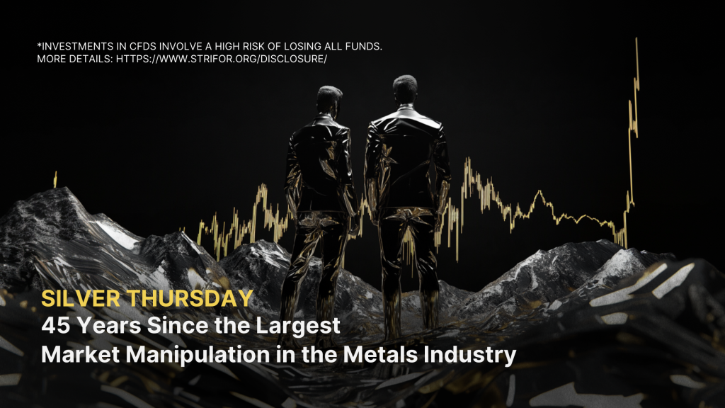 SILVER THURSDAY – 45 Years Since the Largest Market Manipulation in the ...